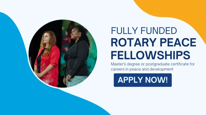 Rotary Peace Fellowship Program 2027-2028 (Fully Funded)